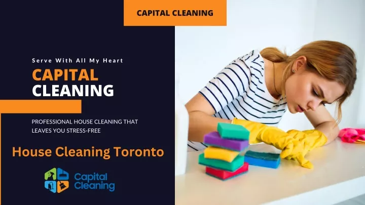 PPT - House Cleaning Toronto Capital Cleaning PowerPoint Presentation ...