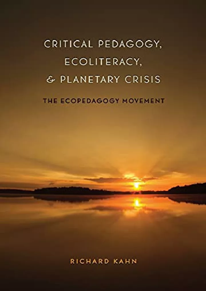 PPT - [pdf] epub download Critical Pedagogy, Ecoliteracy, and Planetary ...