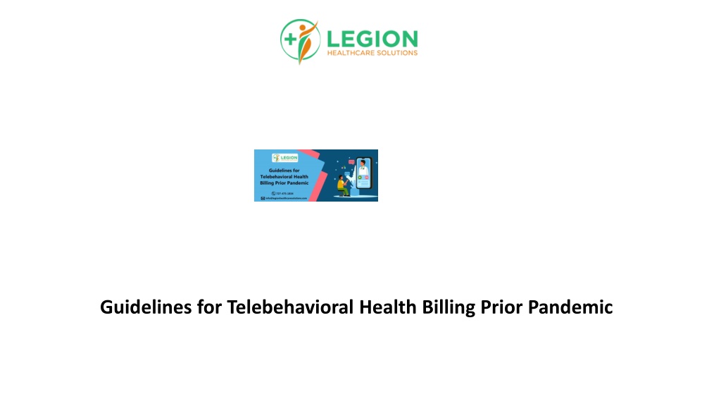 PPT - Guidelines for Telebehavioral Health Billing Prior Pandemic ...