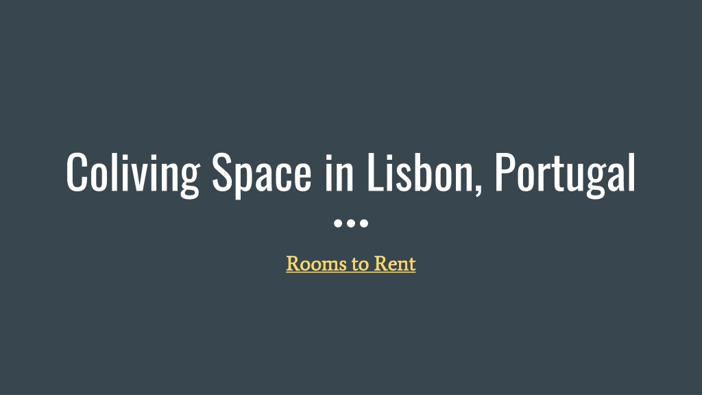 PPT - Coliving Space in Lisbon, Portugal PowerPoint Presentation, free ...