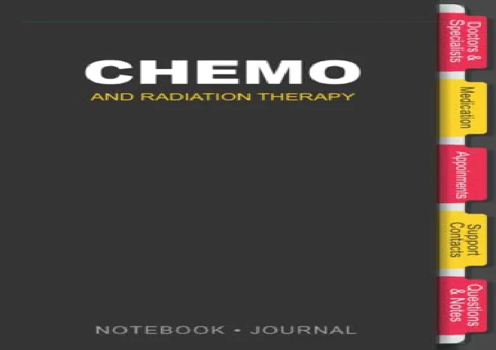 PPT - (PDF) Chemo and Radiation Therapy: Notebook / Planer for For ...