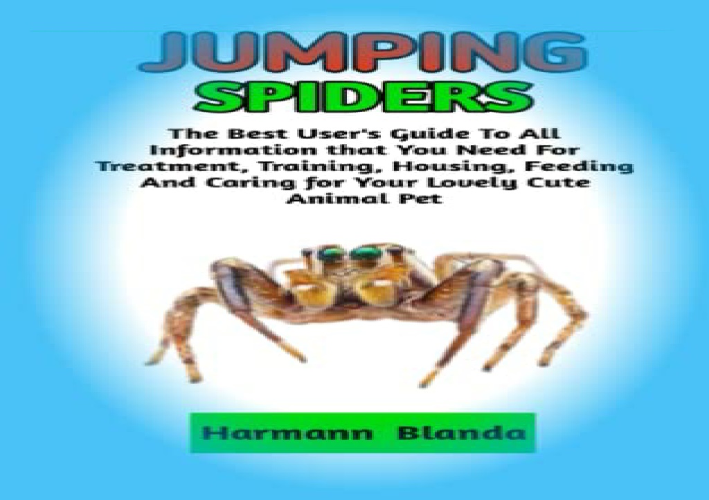 PPT - Download JUMPING SPIDERS: Complete Jumping Spiders Information ...