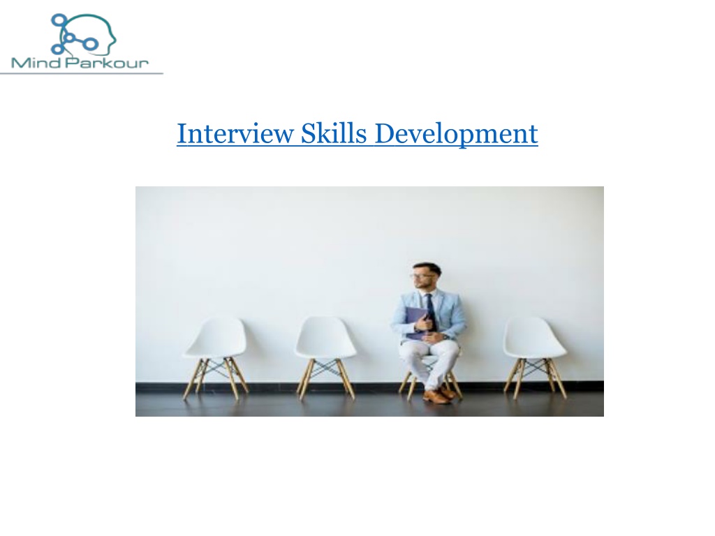 PPT - Interview Skills Development PowerPoint Presentation, free ...