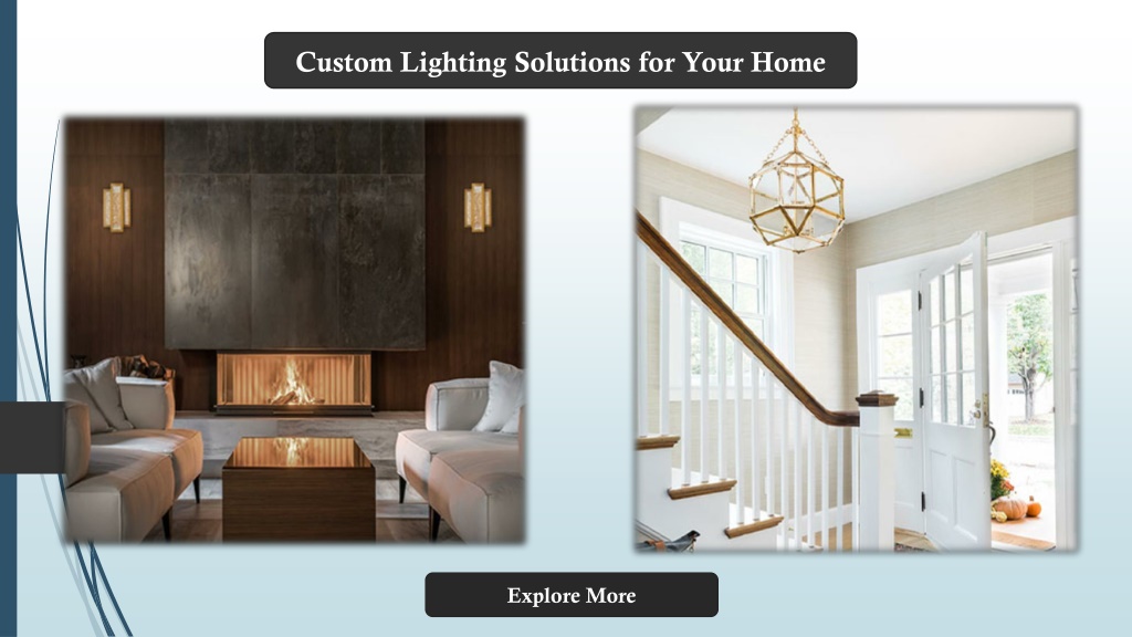 PPT - Custom Lighting Solutions for Your Home PowerPoint Presentation ...