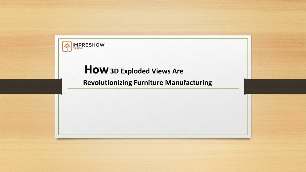 PPT - 3D Exploded Views - Impershow PowerPoint Presentation, free ...