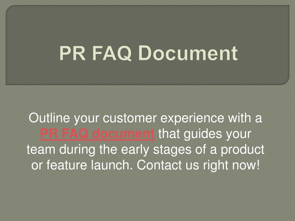 PPT - PR FAQ Document PowerPoint Presentation, free download - ID:12035090