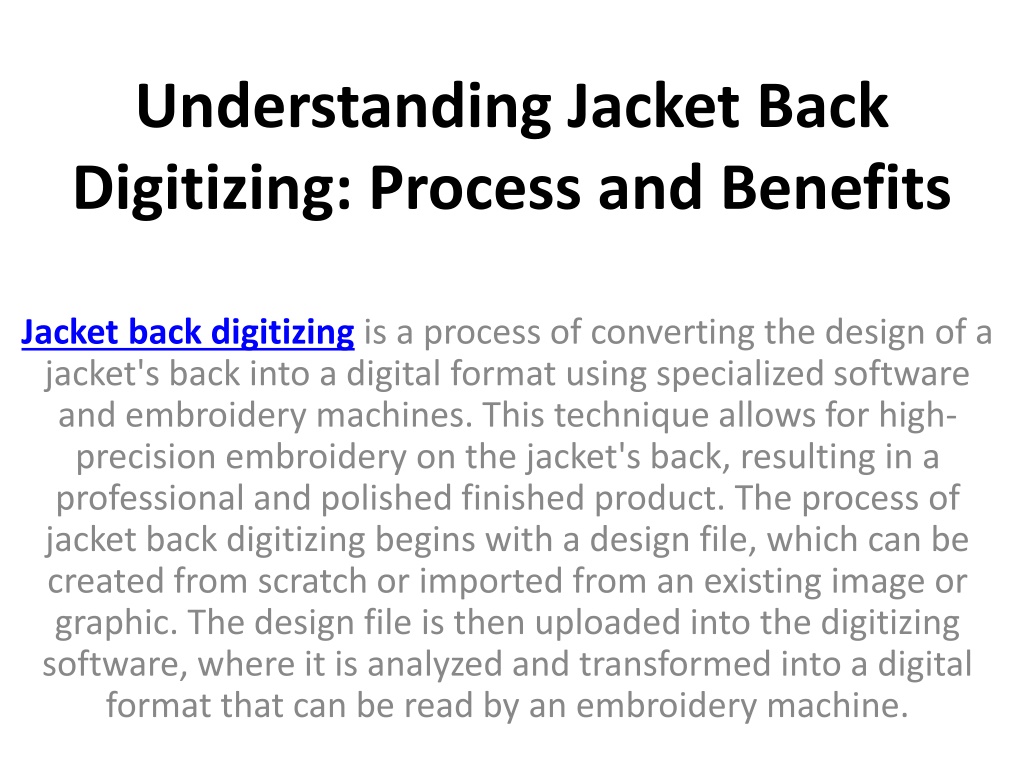 PPT - Understanding Jacket Back Digitizing: Process and Benefits ...
