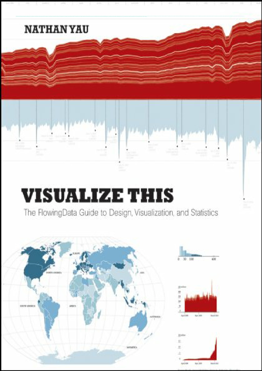 PPT - PDF/BOOK Visualize This: The FlowingData Guide to Design, Visualization, and Sta ...