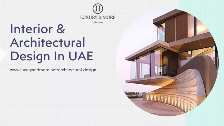 PPT - interior and architectural design in uae PowerPoint Presentation ...