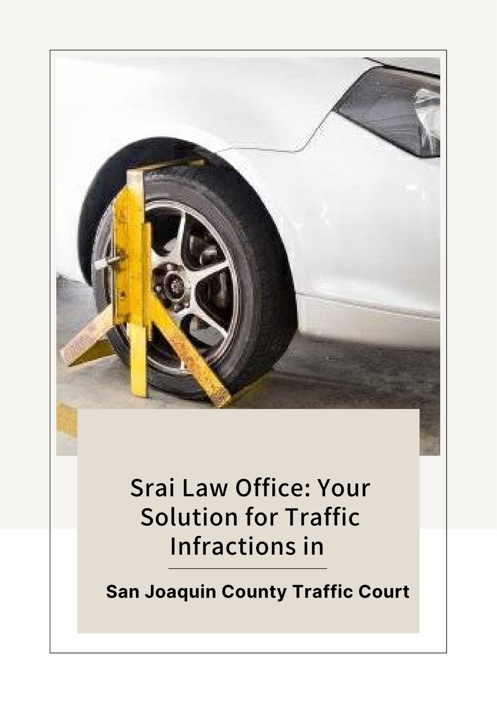 PPT - Srai Law Office Your Solution for Traffic Infractions in San ...