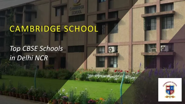PPT - Top CBSE Schools in Delhi NCR PowerPoint Presentation, free ...