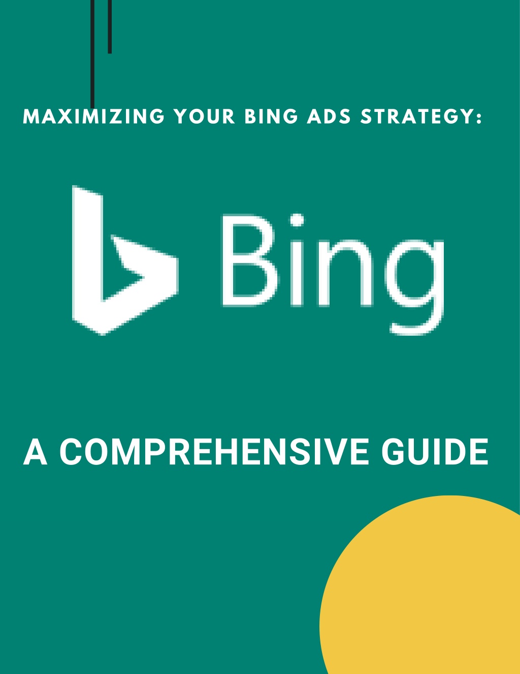 PPT - Maximizing Your Bing Ads Strategy A Comprehensive Guide ...