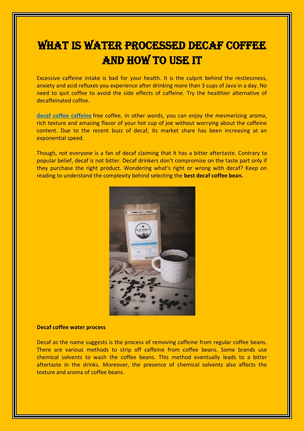 PPT - What Is Water Processed Decaf Coffee and How to Use It PowerPoint ...