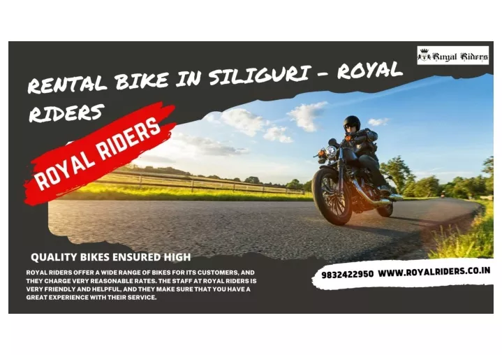 PPT - Rental bike in Siliguri - Royal Riders PowerPoint Presentation, free download - ID:12062928