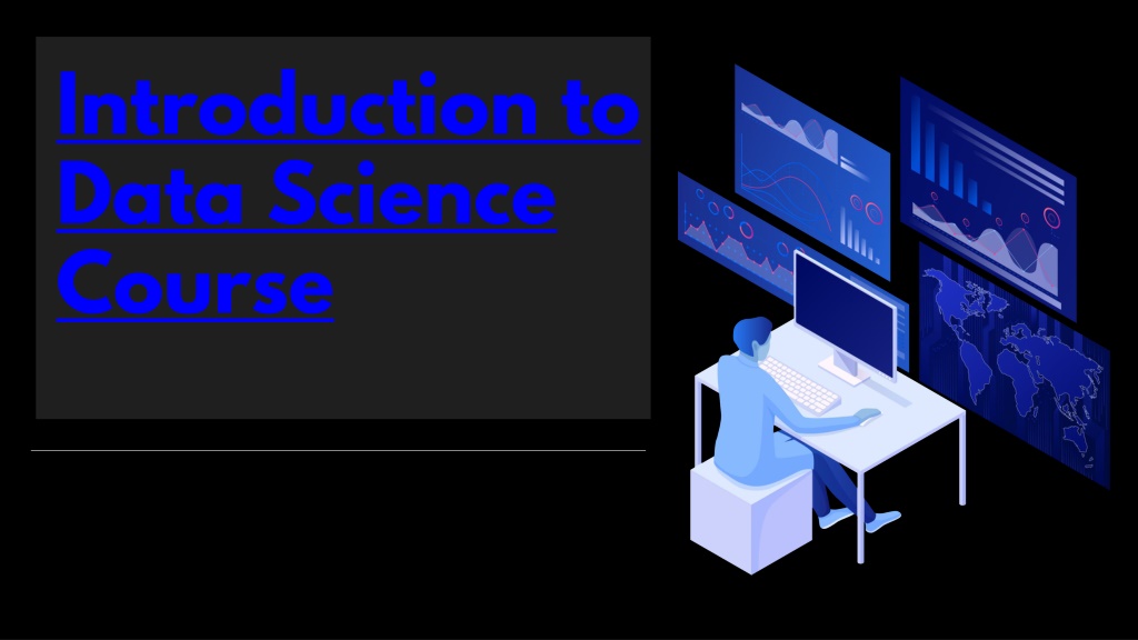 PPT - Introduction to Data Science Course PowerPoint Presentation, free ...