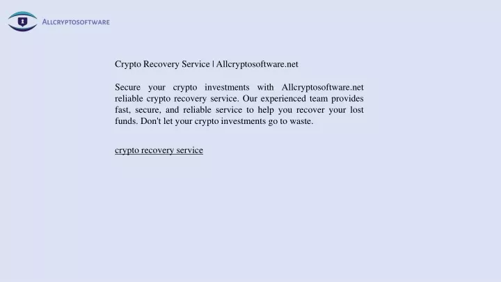PPT - Crypto Recovery Service Allcryptosoftware.net PowerPoint ...