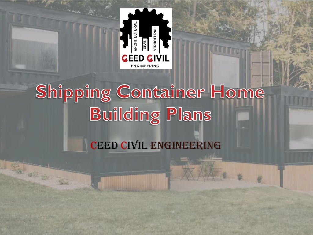 PPT - Shipping Container Home Building Plans PowerPoint Presentation ...