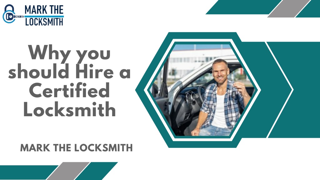 PPT - Why you should Hire a Certified Locksmith PowerPoint Presentation ...