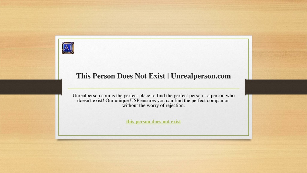 PPT - This Person Does Not Exist Unrealperson.com PowerPoint ...