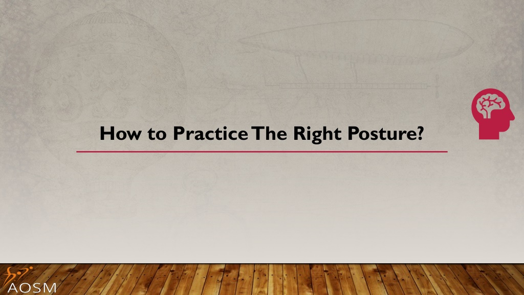 PPT - How to Practice The Right Posture PowerPoint Presentation, free ...