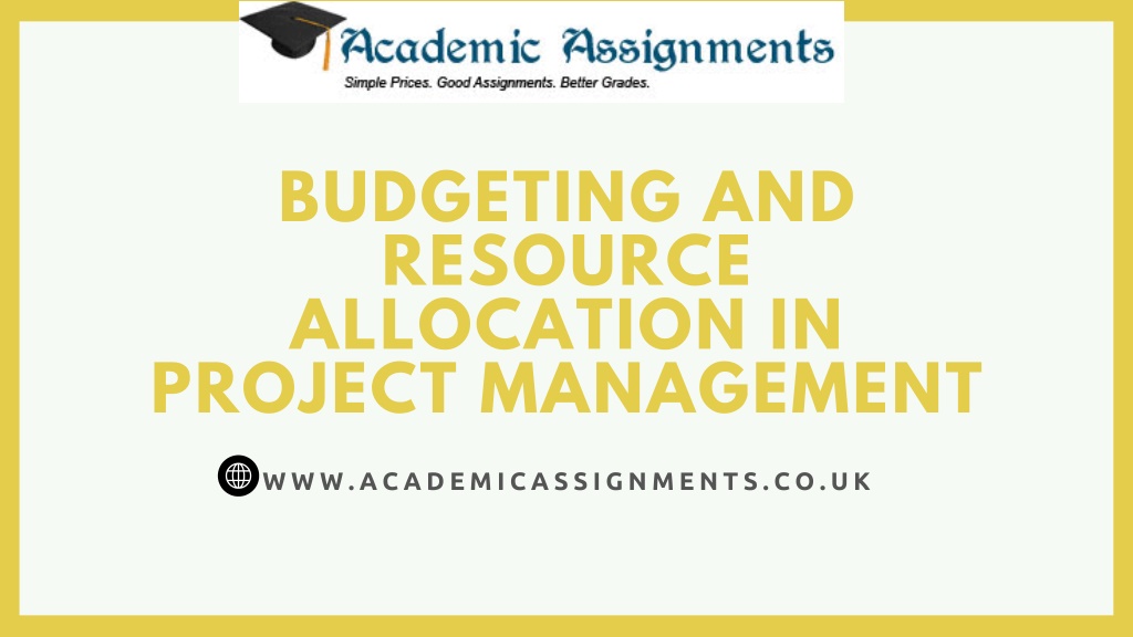 PPT - Budgeting and Resource Allocation in Project Management ...