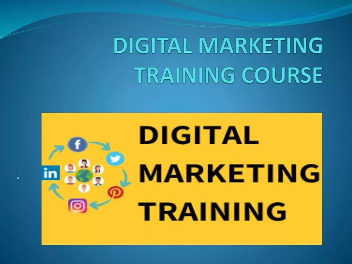 PPT - Digital marketing training course in Chandigarh,Panchkula,Mohali ...