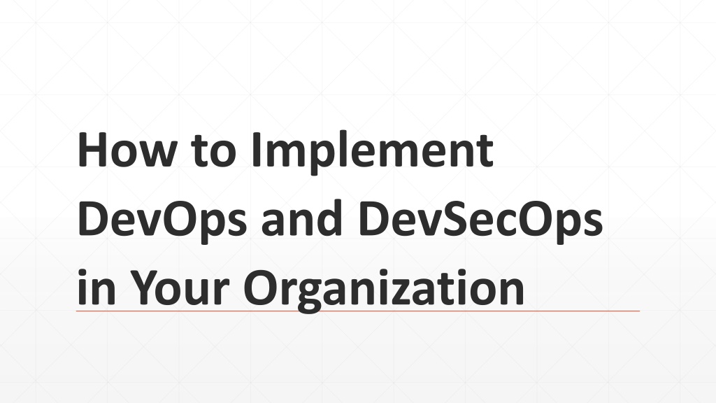 Ppt How To Implement Devops And Devsecops In Your Organization Powerpoint Presentation Id