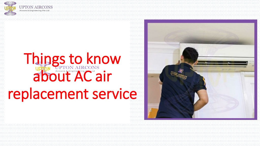 PPT - Things to know about AC air replacement service PowerPoint ...