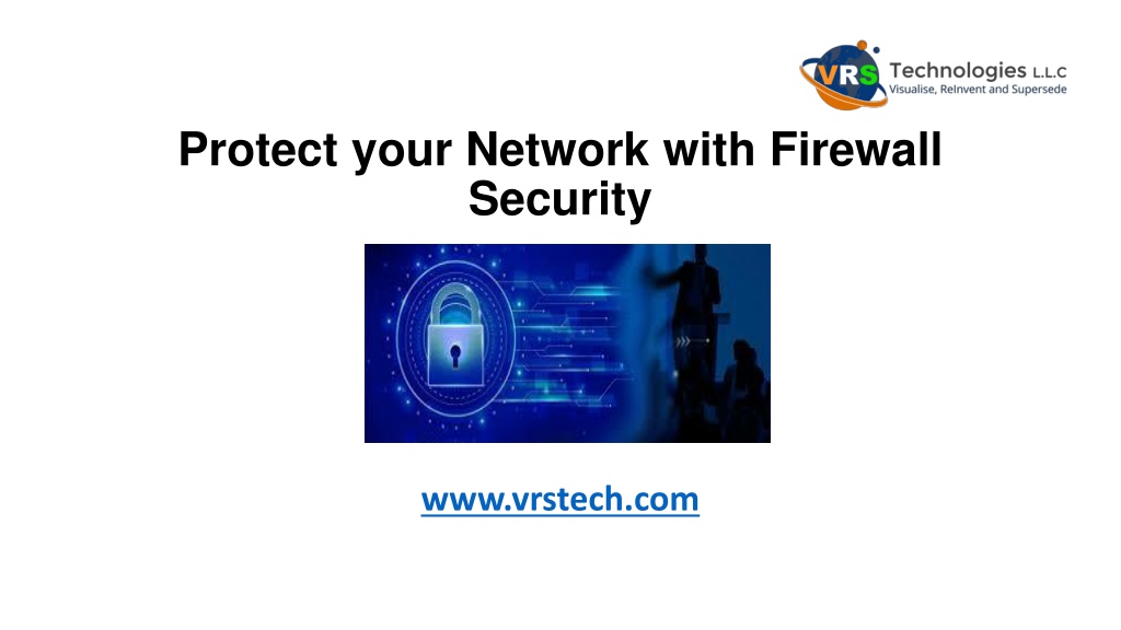 PPT - Protect your Network with Firewall Security PowerPoint ...
