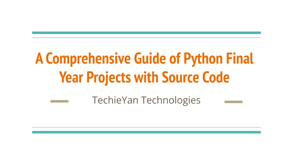 PPT - A Comprehensive Guide of Python Final Year Projects with Source ...