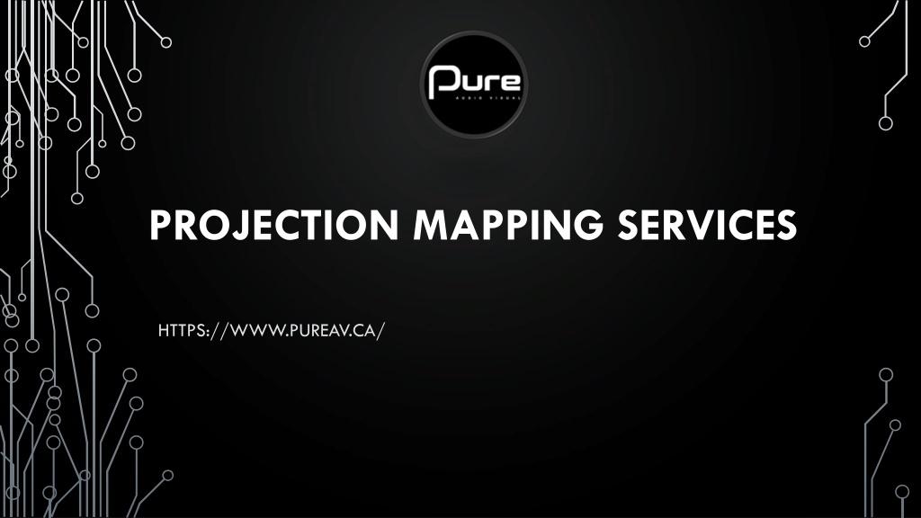 PPT - PROJECTION MAPPING SERVICES PowerPoint Presentation, free download - ID:12116784