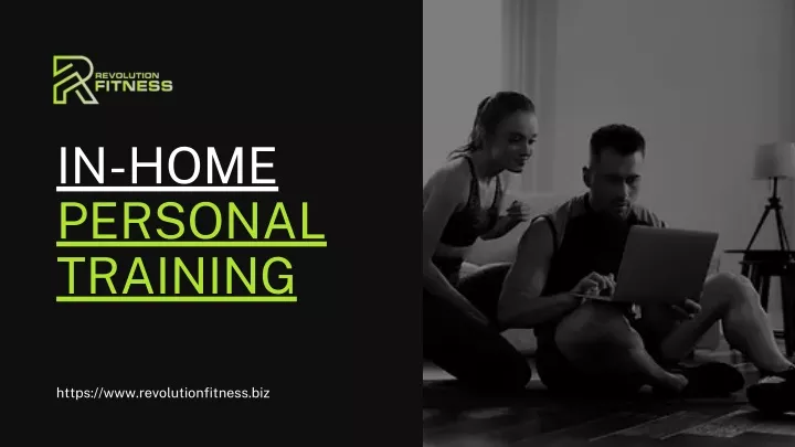 PPT - In-home Personal Training - Revolution Fitness PowerPoint ...