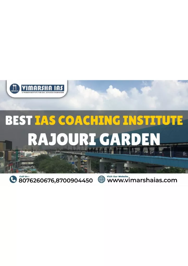 PPT - Best IAS Coaching Institute In Rajouri Garden (1) PowerPoint Presentation - ID:12122683