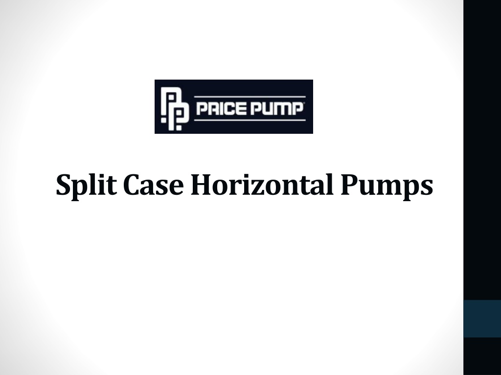 PPT - Split Case Horizontal Pumps PowerPoint Presentation, free ...