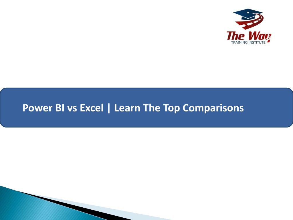 PPT - Power BI vs Excel | Learn The Top Comparisons PowerPoint ...